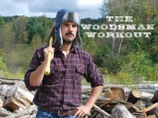 The Woodsman Workout | The Art of Manliness