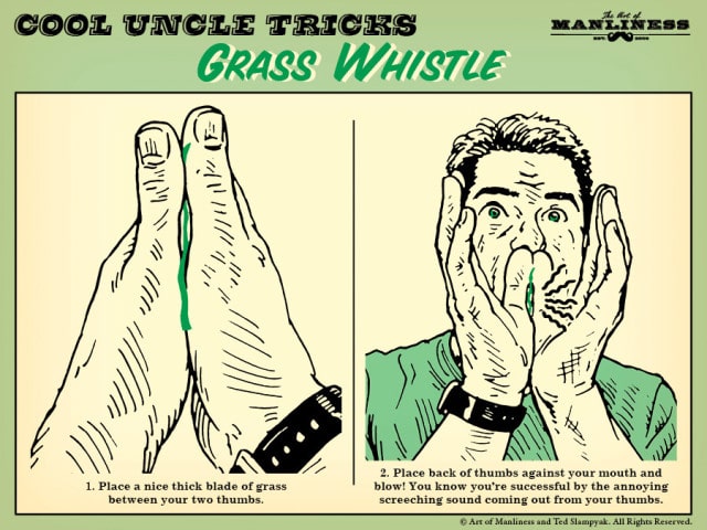 How to Make a Grass Whistle | The Art of Manliness