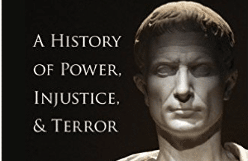 Podcast #220: Tyrants -- A History of Power, Injustice, and Terror ...