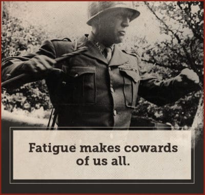 General George Patton Quotes | The Art of Manliness