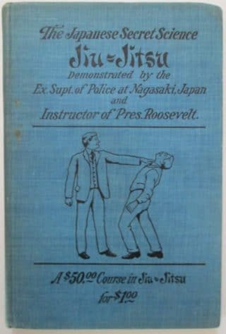 Vintage Jiu-Jitsu Lessons From Theodore Roosevelt's Personal Instructor ...
