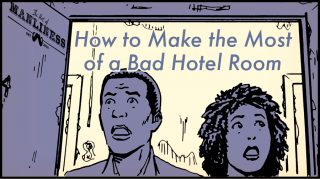 How to Make the Best of a Bad Hotel Room | The Art of Manliness