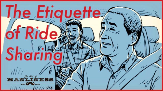 Uber (and Lyft) Tipping & Etiquette | The Art of Manliness