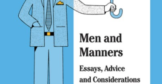 Etiquette & Manners for Men | The Art of Manliness Podcast
