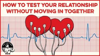 How to Test Your Relationship Without Moving In Together | The Art of ...