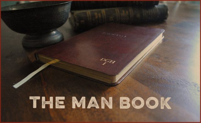 Creating a "Man Book": A Reservoir of Timeless Wisdom | Art of Manliness