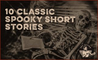 10 Classic Frightening, Scary, and Spooky Short Stories | Art of Manliness