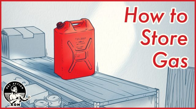 How to Properly Store Gas for DIY Use | The Art of Manliness