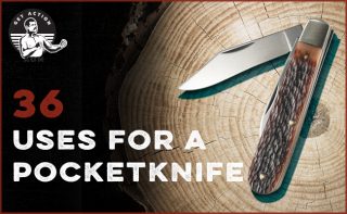 36 Handy, Lifesaving, and Fun Uses for a Pocketknife | The Art of Manliness