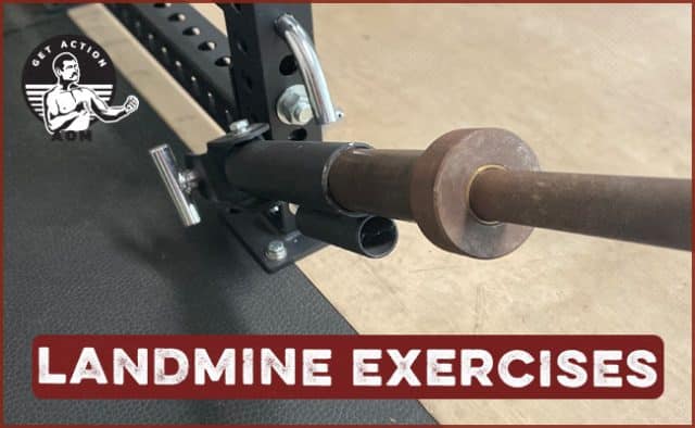 Incorporating Landmine Exercises for a Fresh Workout Routine | The Art ...