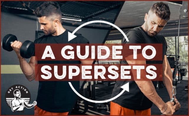 What Are Supersets? A Guide for Busy Men | The Art of Manliness