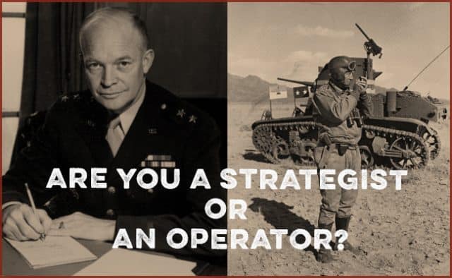 Are You a Strategist or an Operator? | The Art of Manliness