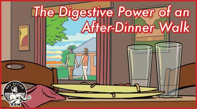 The Digestive Power of an After-Dinner Walk | The Art of Manliness