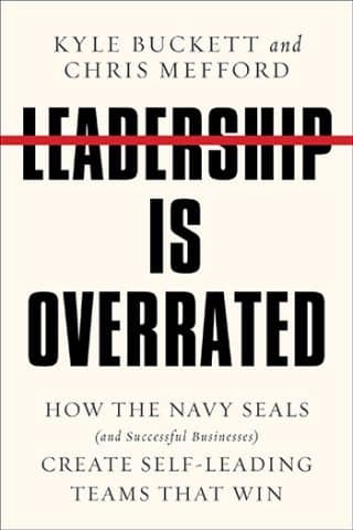 Podcast #923: Leadership Is Overrated | The Art of Manliness