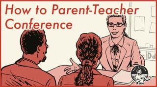 Preparing for a Productive Parent-Teacher Conference | The Art of Manliness