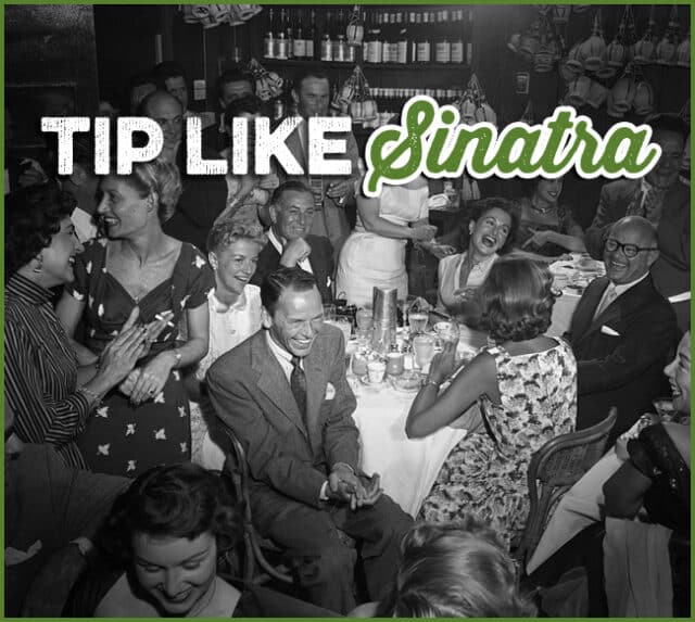 Just Duke ‘Em! The Frank Sinatra Guide to Tipping - Style unique